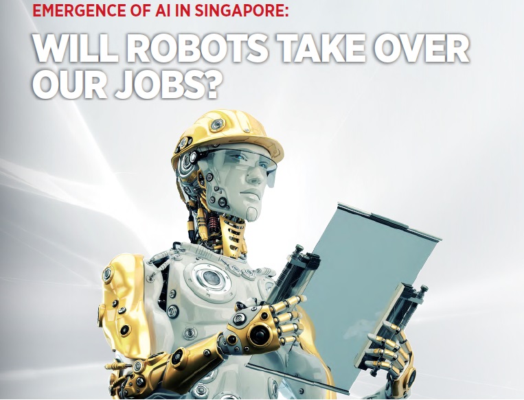 Emergence of AI in Singapore - Will Robots Take Over Our Jobs?